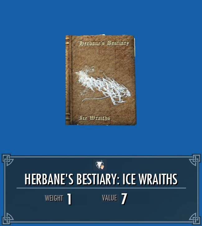 Herbane's Bestiary: Ice Wraiths | Legacy of the Dragonborn | Fandom