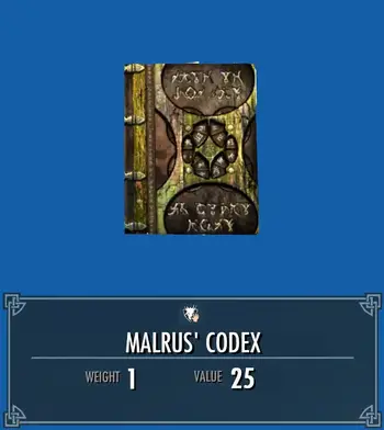 Malrus' Codex | Legacy of the Dragonborn | Fandom