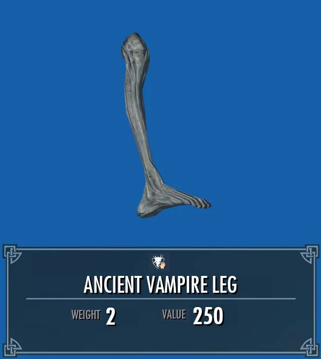 Ancient Vampire Leg | Legacy of the Dragonborn | Fandom