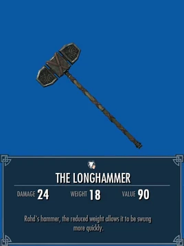 The Longhammer | Legacy of the Dragonborn | Fandom