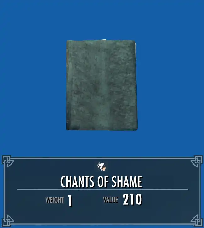 Chants of Shame | Legacy of the Dragonborn | Fandom