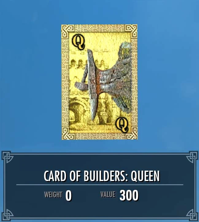 Card of Builders: Queen | Legacy of the Dragonborn | Fandom