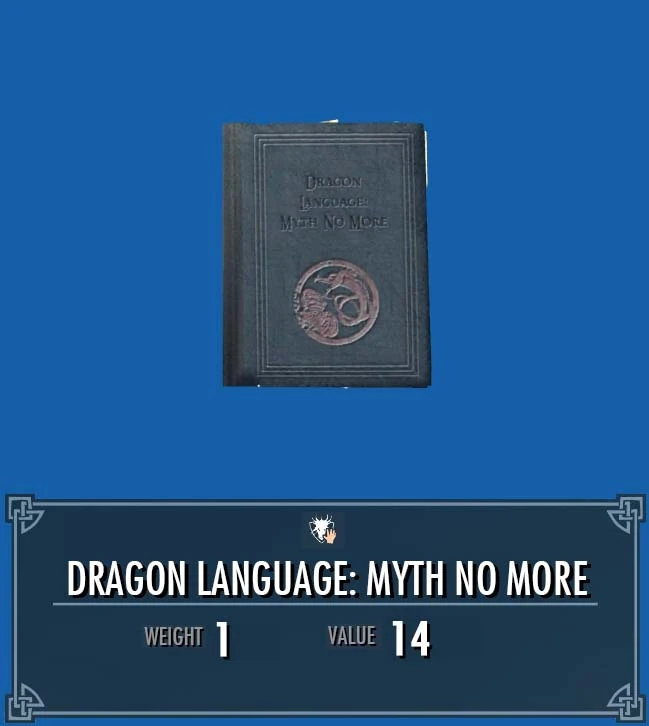 Dragon Language: Myth no More | Legacy of the Dragonborn | Fandom