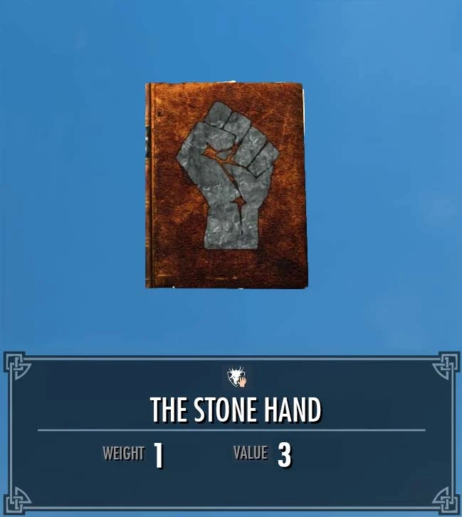 The Stone Hand | Legacy of the Dragonborn | Fandom