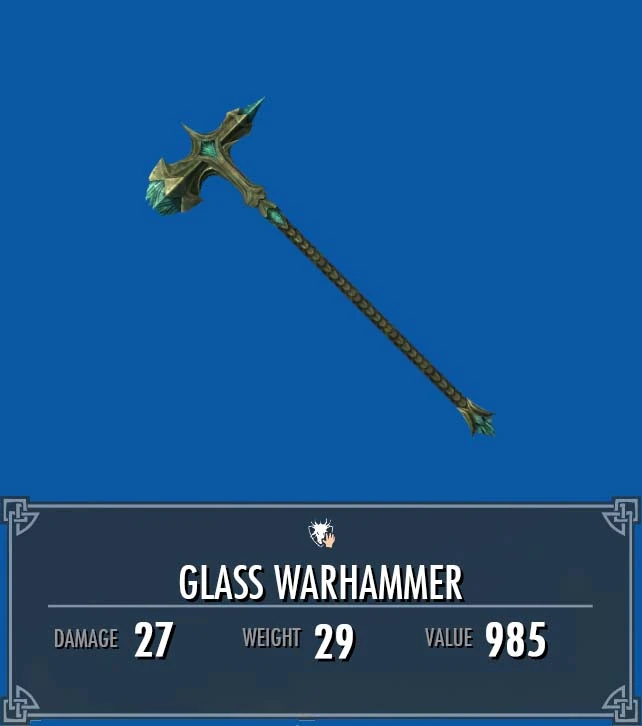Glass Warhammer | Legacy of the Dragonborn | Fandom