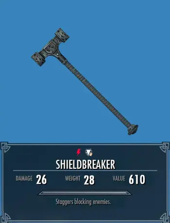 Shieldbreaker | Legacy of the Dragonborn | Fandom