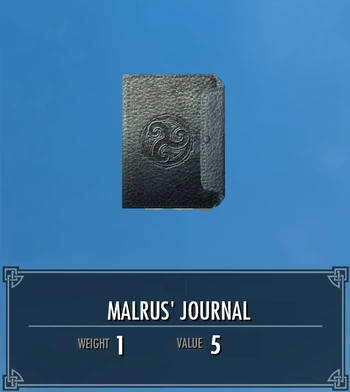 Malrus' Journal | Legacy of the Dragonborn | Fandom