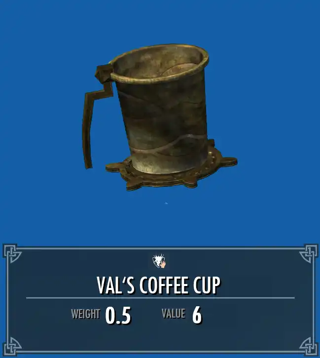 Val's Coffee Cup | Legacy of the Dragonborn | Fandom