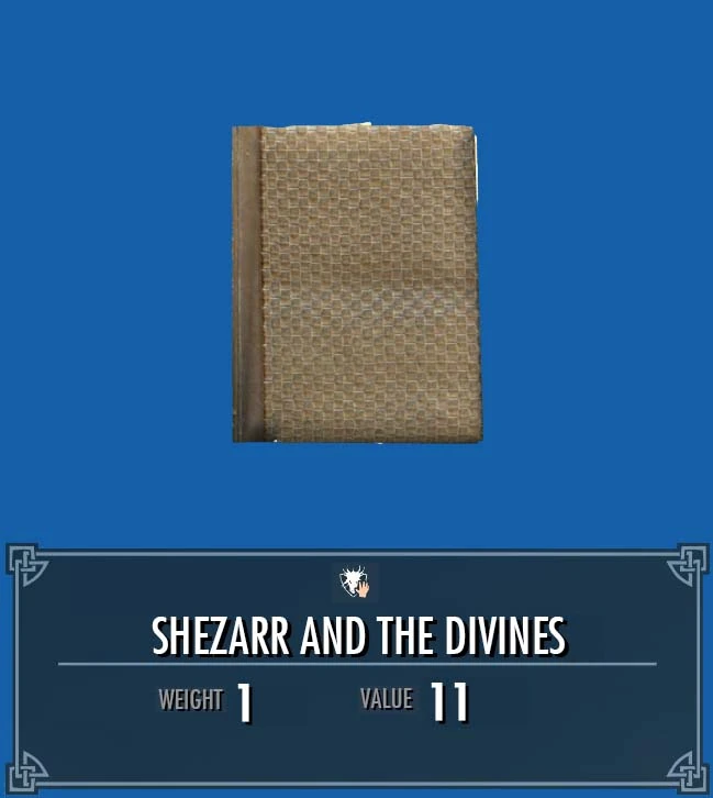 Shezarr and the Divines | Legacy of the Dragonborn | Fandom