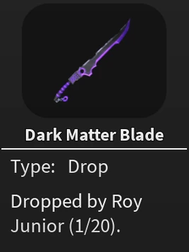 Dark Matter Blade | Legend of Zominus RPG Wiki | Fandom