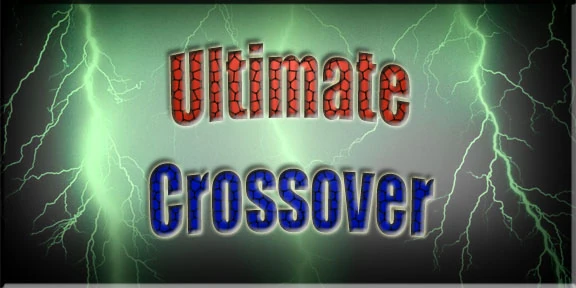 Ultimate Crossover Teams | Legendary Wiki | Fandom