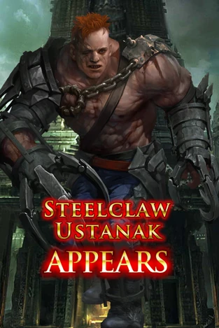 Steelclaw Ustanak | Legend of the Cryptids Wiki | Fandom