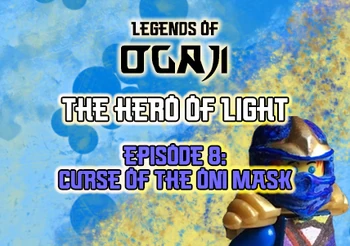 Curse of the Oni Mask | Legends of Ogaji Wiki | Fandom