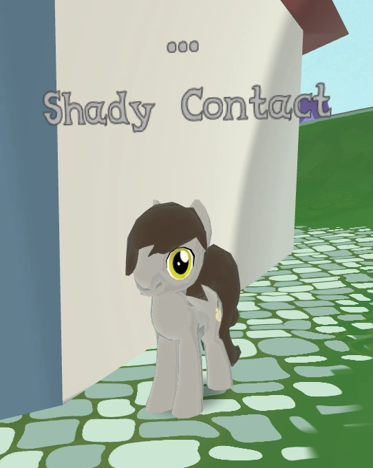 Shady Contact | Legends of Equestria Wiki | Fandom