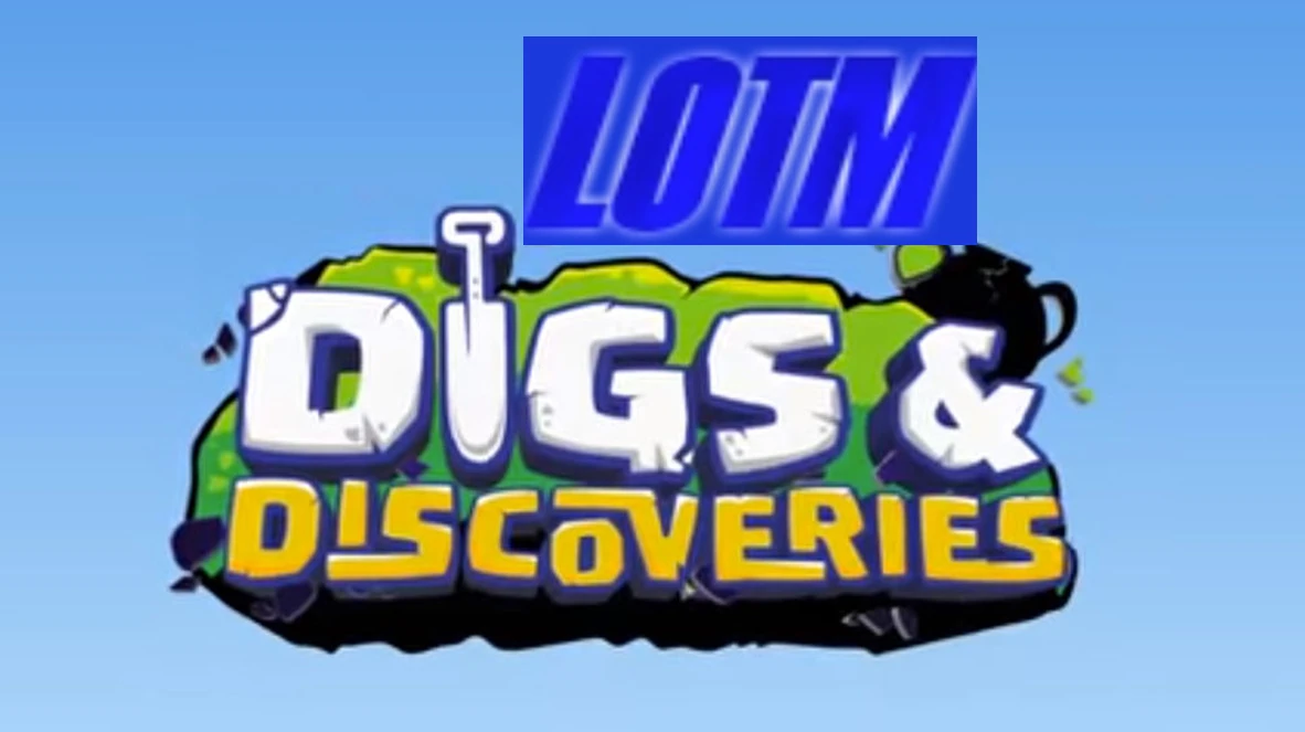LOTM - Digs & Discoveries | Legends of the Multi Universe Wiki | Fandom