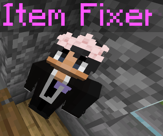 Item Fixer | LegendsRPGmc Wiki | Fandom