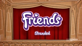 Stranded | LEGO Friends Wiki | Fandom