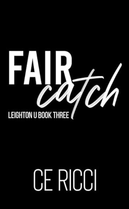 Fair Catch | Leighton U Wiki | Fandom