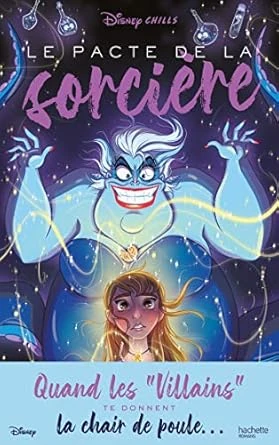 Disney Chills : Le pacte de la sorcière | Disney Wiki | Fandom