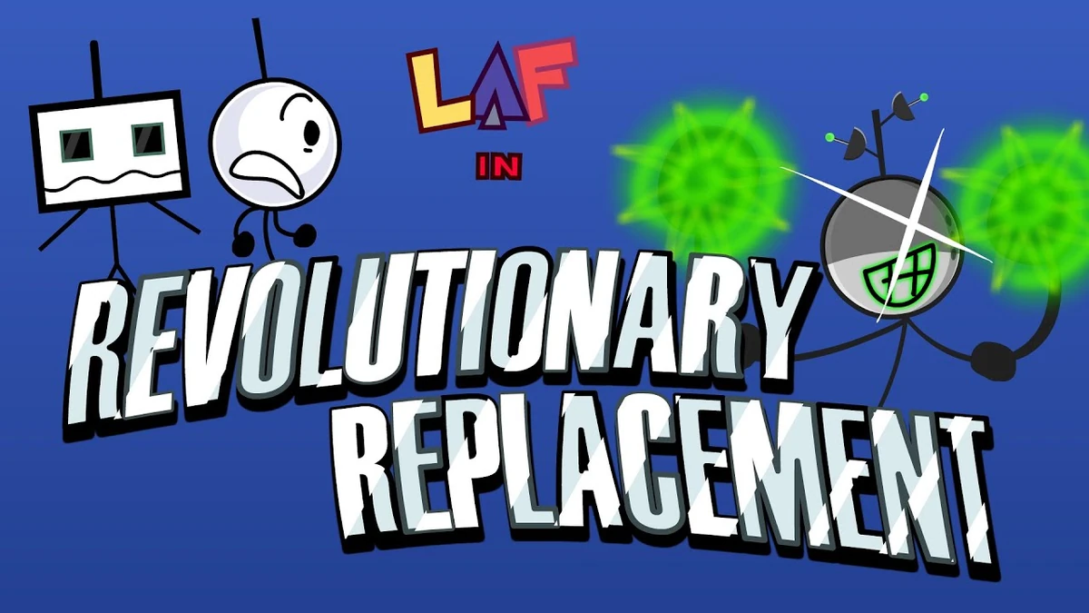 Revolutionary Replacement! | Leo Friends Wiki | Fandom