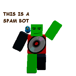 Spambot | Leo's Mods Wiki | Fandom
