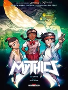 Les Mythics (Série) | Wiki Les Mythics | Fandom