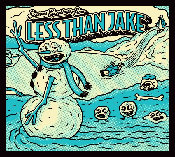 Seasons Greetings From Less Than Jake | Less Than Jake Wiki | Fandom