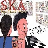 Ska: The Third Wave Vol. 4: Punk it Up | Less Than Jake Wiki | Fandom