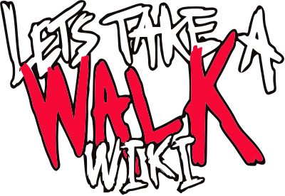 Wiki Staff | Let's Take A Walk Wiki | Fandom