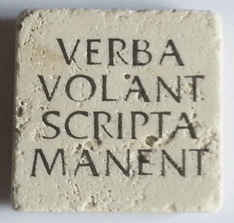 Verba volant, Scripta manent | Wiki LettresAntiques | Fandom