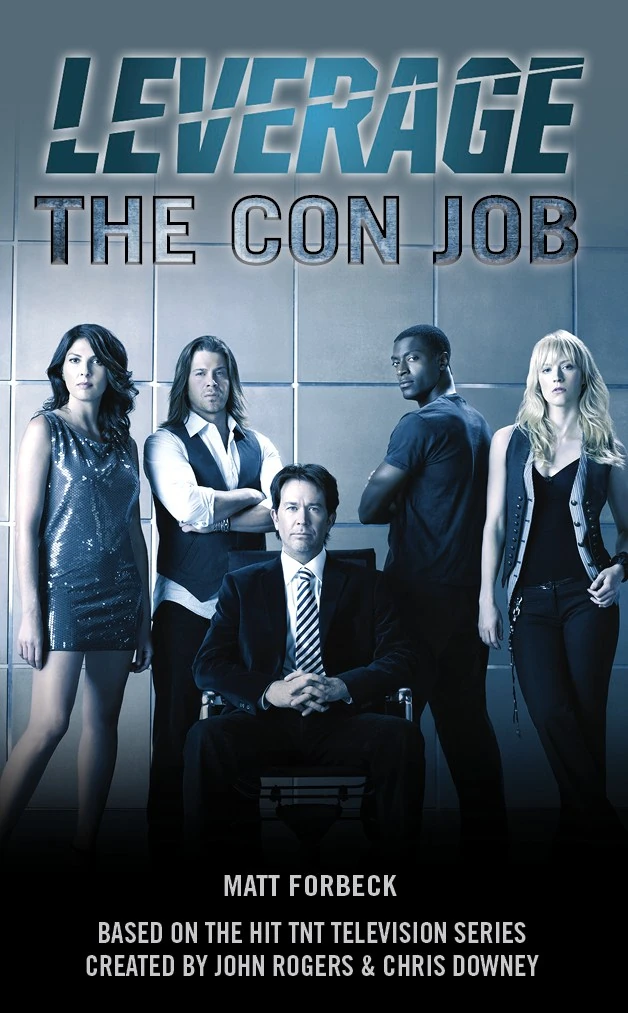 The Con Job | Leverage Wiki | Fandom