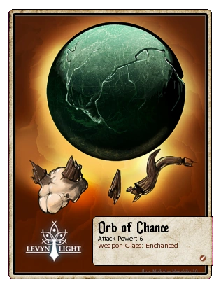 Orb of Chance | LevynLight Wiki | Fandom