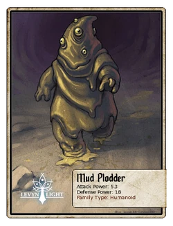 Mud Plodder | LevynLight Wiki | Fandom