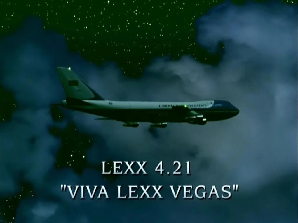 Viva Lexx Vegas (transcript) | Lexx Wiki | Fandom