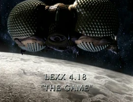 The Game (transcript) | Lexx Wiki | Fandom