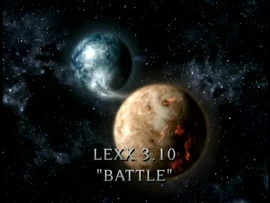 Battle (transcript) | Lexx Wiki | Fandom