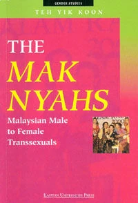 Mak Nyah | LGBTQIA+ Wiki | Fandom