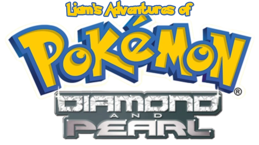 Liam's Adventures of Pokémon: Diamond and Pearl | Liam's Adventures ...