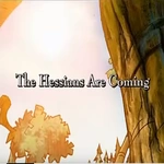 The Hessians Are Coming! | Liberty's kids Wiki | Fandom