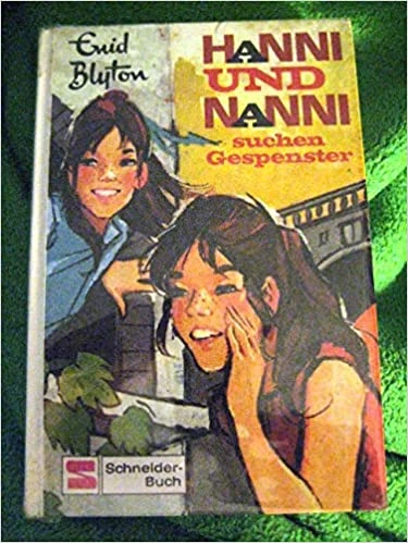 Hanni und Nanni suchen Gespenster | Lieblingsbücher Wiki | Fandom