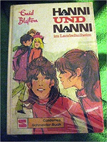 Hanni und Nanni im Landschulheim | Lieblingsbücher Wiki | Fandom