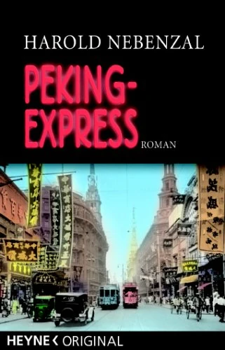 Peking-Express | Lieblingsbücher Wiki | Fandom