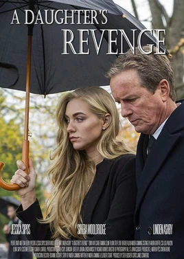 A Daughter's Revenge | The Lifetime Movies Wiki | Fandom