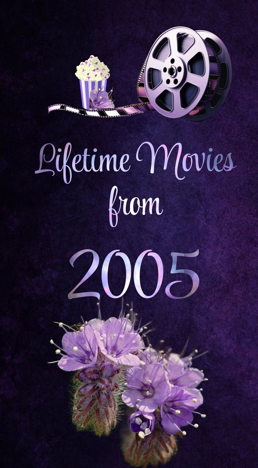2005 | The Lifetime Movies Wiki | Fandom