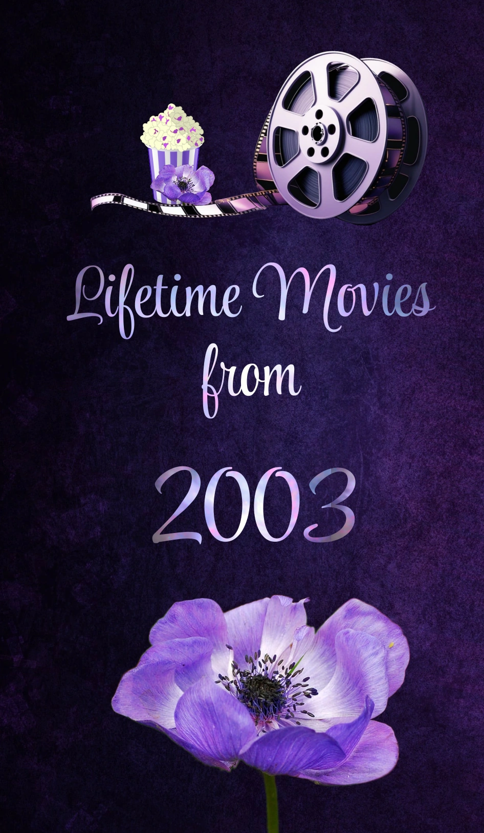 2003 | The Lifetime Movies Wiki | Fandom