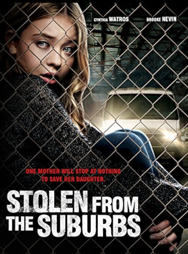 Stolen from the Suburbs | The Lifetime Movies Wiki | Fandom