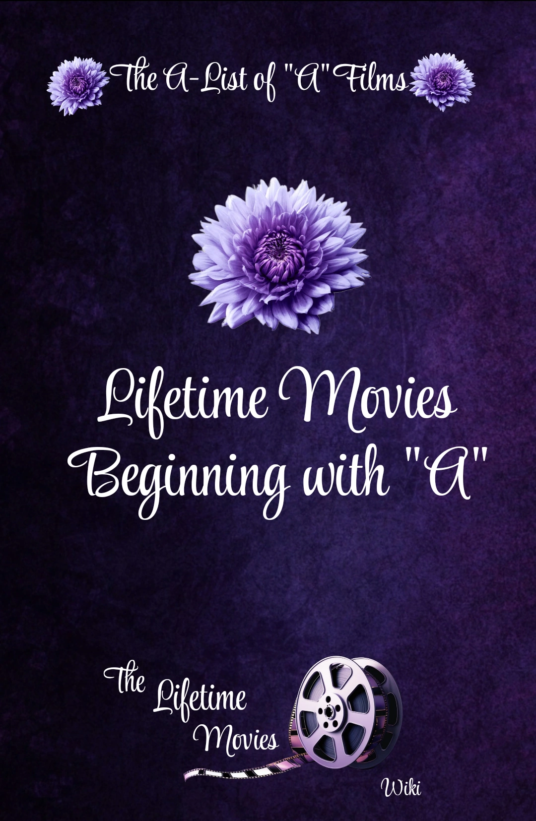 Category:A | The Lifetime Movies Wiki | Fandom