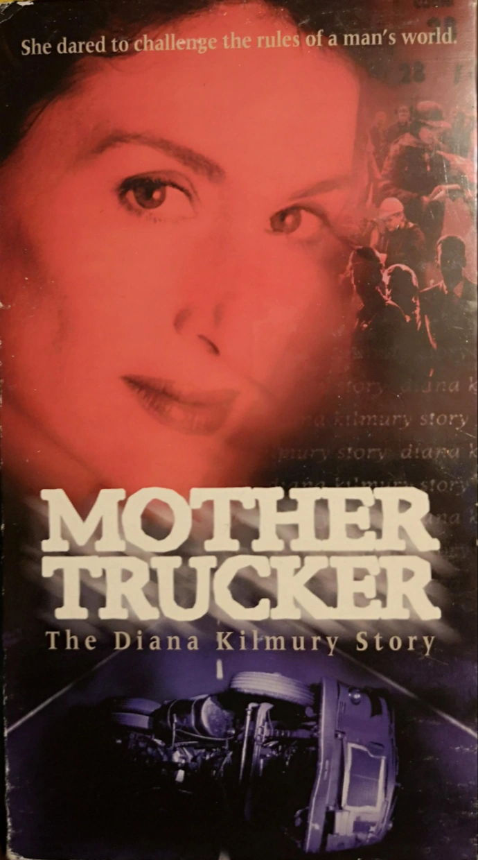 Mother Trucker:The Diana Kilmury Story | The Lifetime Movies Wiki | Fandom