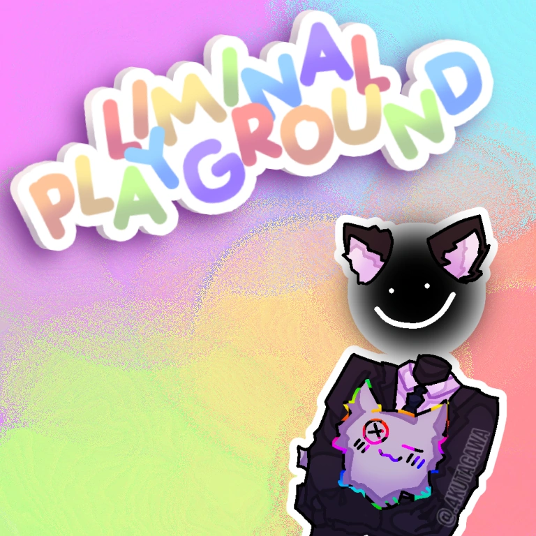 Liminal Playground | Liminal Incorporated Wiki | Fandom