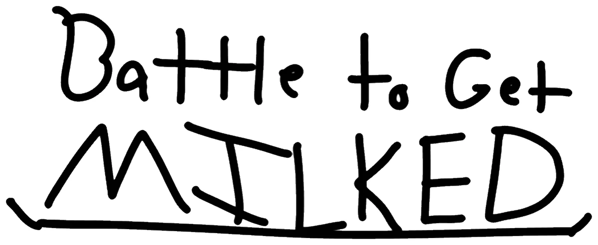 Battle To Get Milked | Liminal Latte Wiki | Fandom